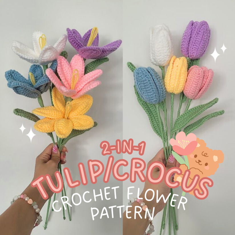 Tulip/Crocus 2-in-1 Crochet Pattern – made with april